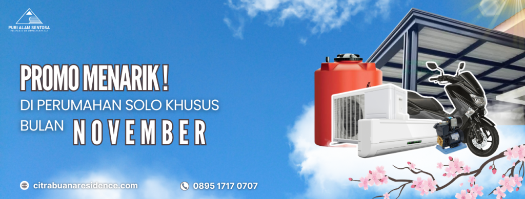 Promo menarik di perumahan Solo khusus bulan November